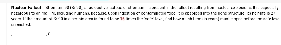 Solved Nuclear Fallout Strontium 90 (Sr-90), ﻿a radioactive | Chegg.com