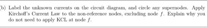 Solved (a) How many nodes and supernodes does this circuit | Chegg.com