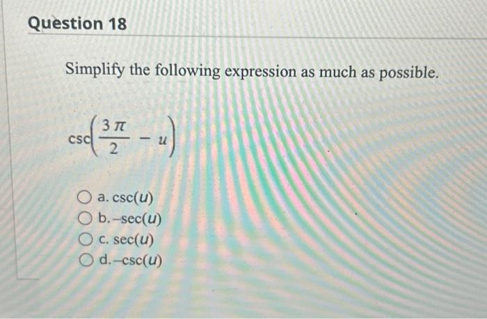 Solved Question 18 Simplify the following expression as much | Chegg.com