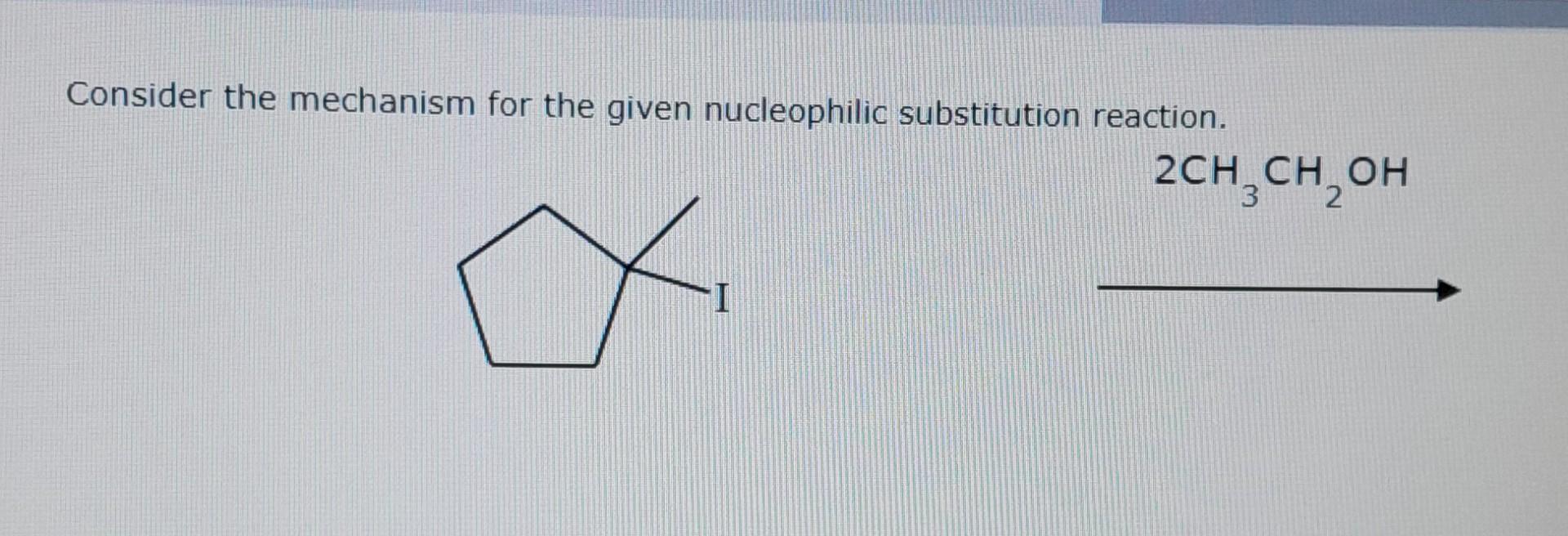 Draw the structure for the nucleophilic substitution | Chegg.com