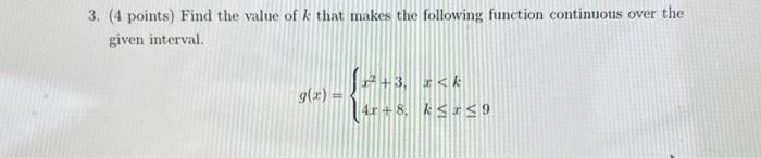 Solved 3. (4 points) Find the value of k that makes the | Chegg.com