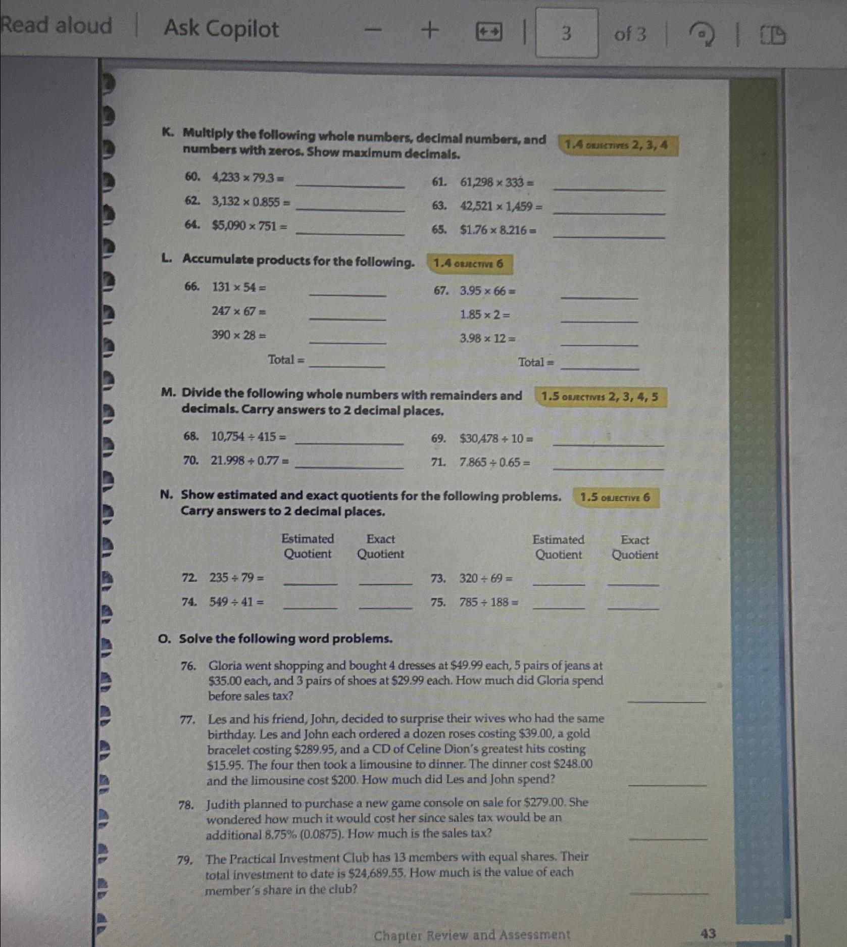 Solved Read aloud | ﻿Ask CopilotK. ﻿Multiply the following | Chegg.com
