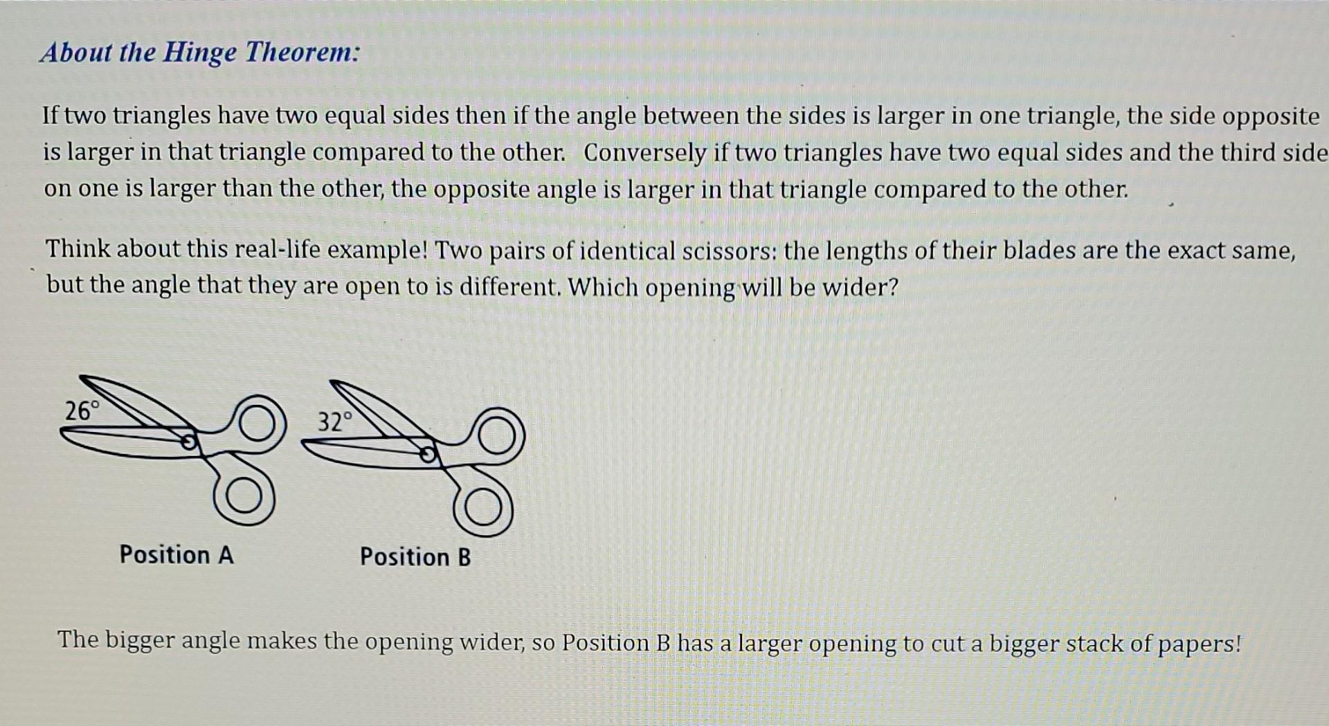 Solved About the Hinge Theorem: If two triangles have two | Chegg.com