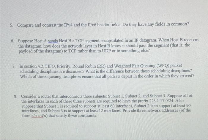 Solved 5. Compare and contrast the IPv4 and the IPv6 header | Chegg.com