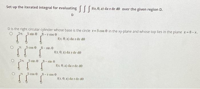Solved Set up the iterated integral for evaluating SSS | Chegg.com