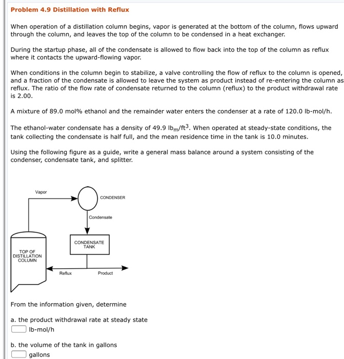 Solved Problem 4.9 Distillation with Reflux When operation | Chegg.com