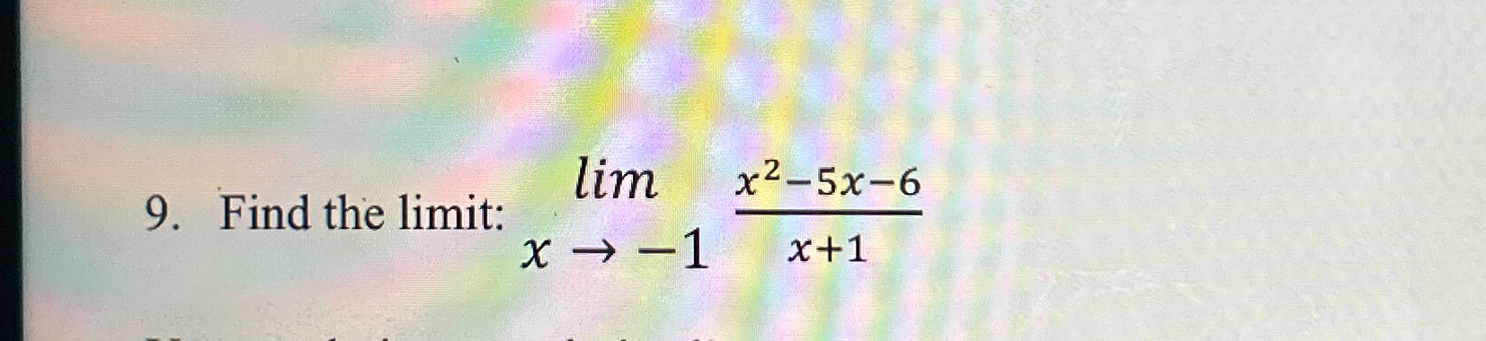 Solved Find The Limit Limx→ 1x2 5x 6x 1