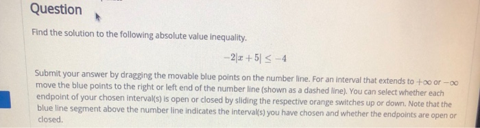 Solved Question Find the solution to the following absolute | Chegg.com