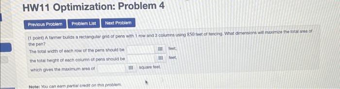 Solved (1 point) A farmer builds a rectangular grid of pens | Chegg.com