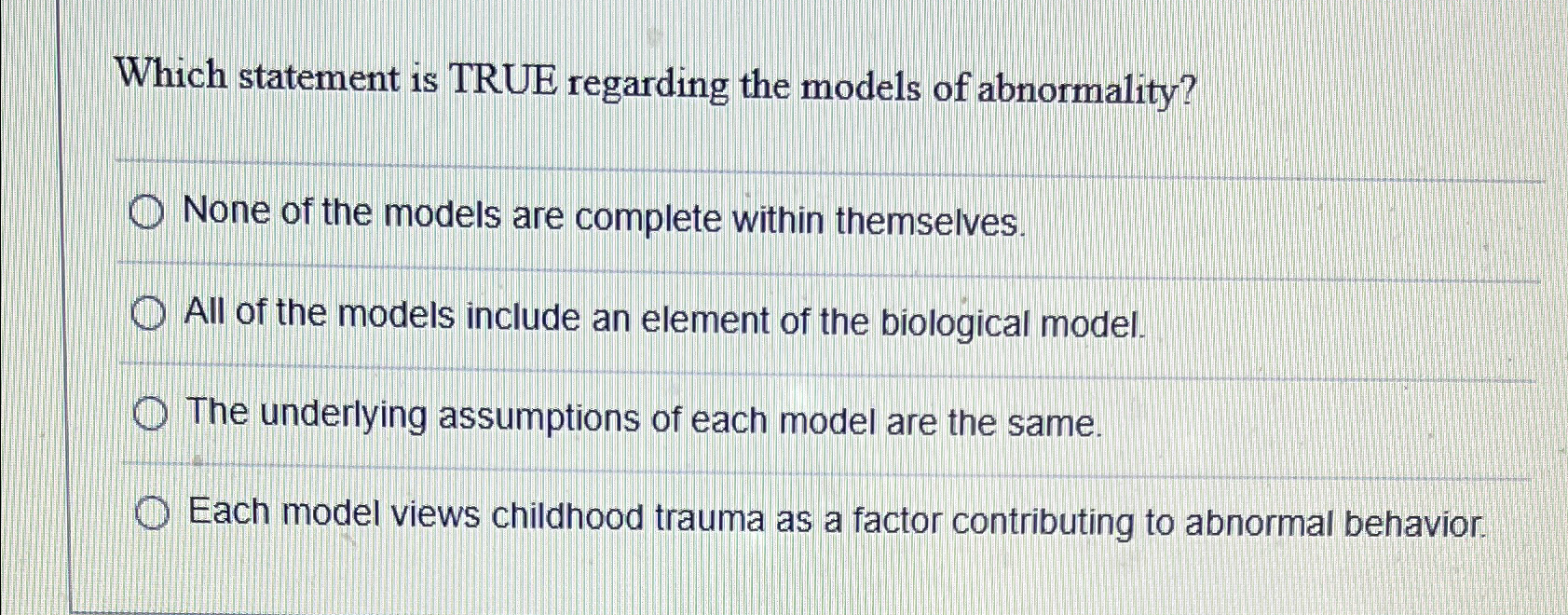 Solved Which statement is TRUE regarding the models of | Chegg.com