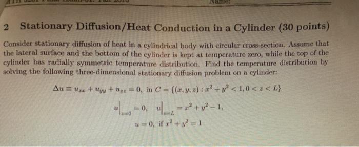 Solved 2 Stationary Diffusion/Heat Conduction in a Cylinder | Chegg.com