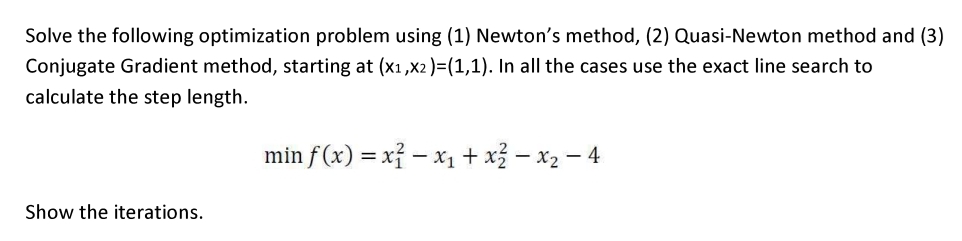 Solved Solve the following optimization problem using (1) | Chegg.com