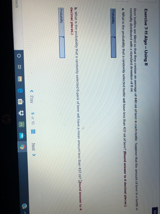 Solved Exercise 7-11 Algo - Using R Beer bottles are filled | Chegg.com