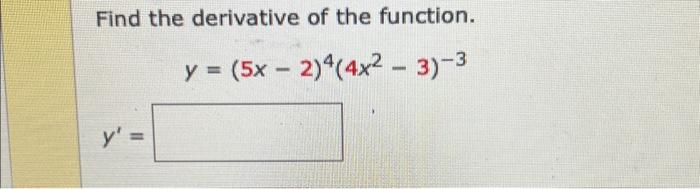 Solved Find the derivative of the function. | Chegg.com