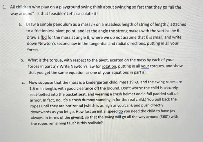 Solved All children who play on a playground swing think | Chegg.com