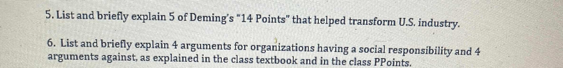 Solved List and briefly explain 5 ﻿of Deming's "14 ﻿Points" | Chegg.com