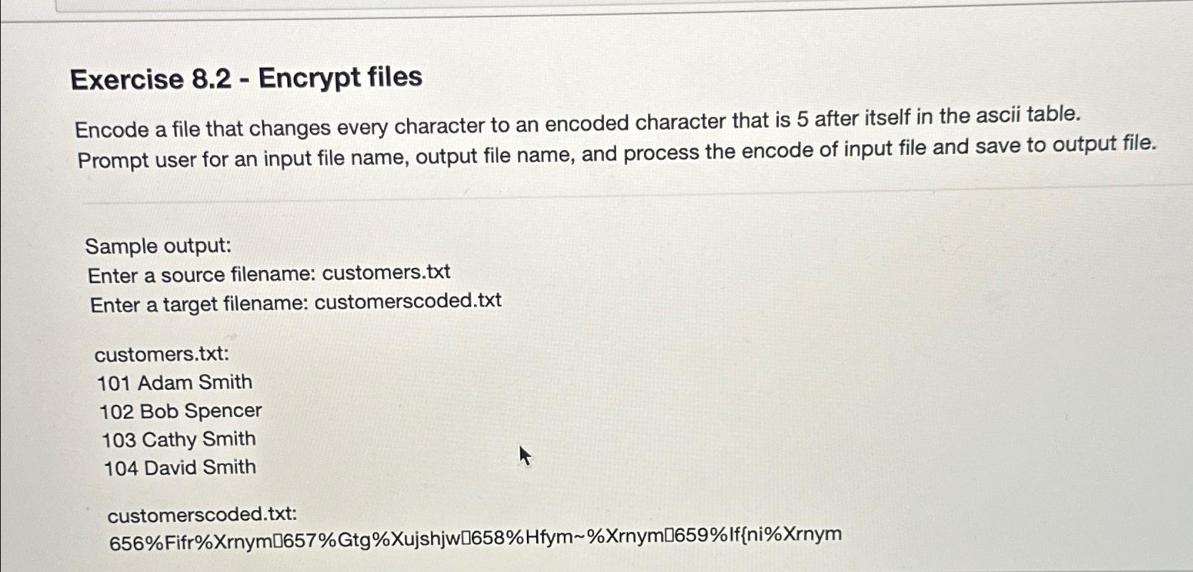 Solved Exercise 8.2 - ﻿Encrypt filesEncode a file that | Chegg.com