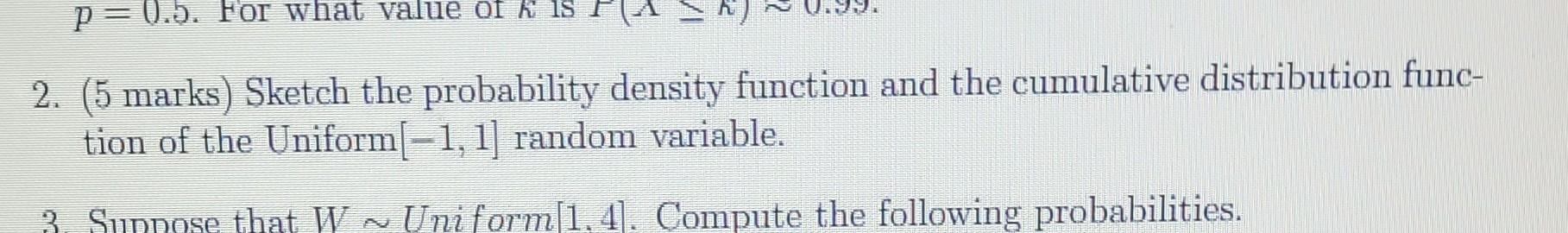 Solved 2. (5 marks) Sketch the probability density function | Chegg.com