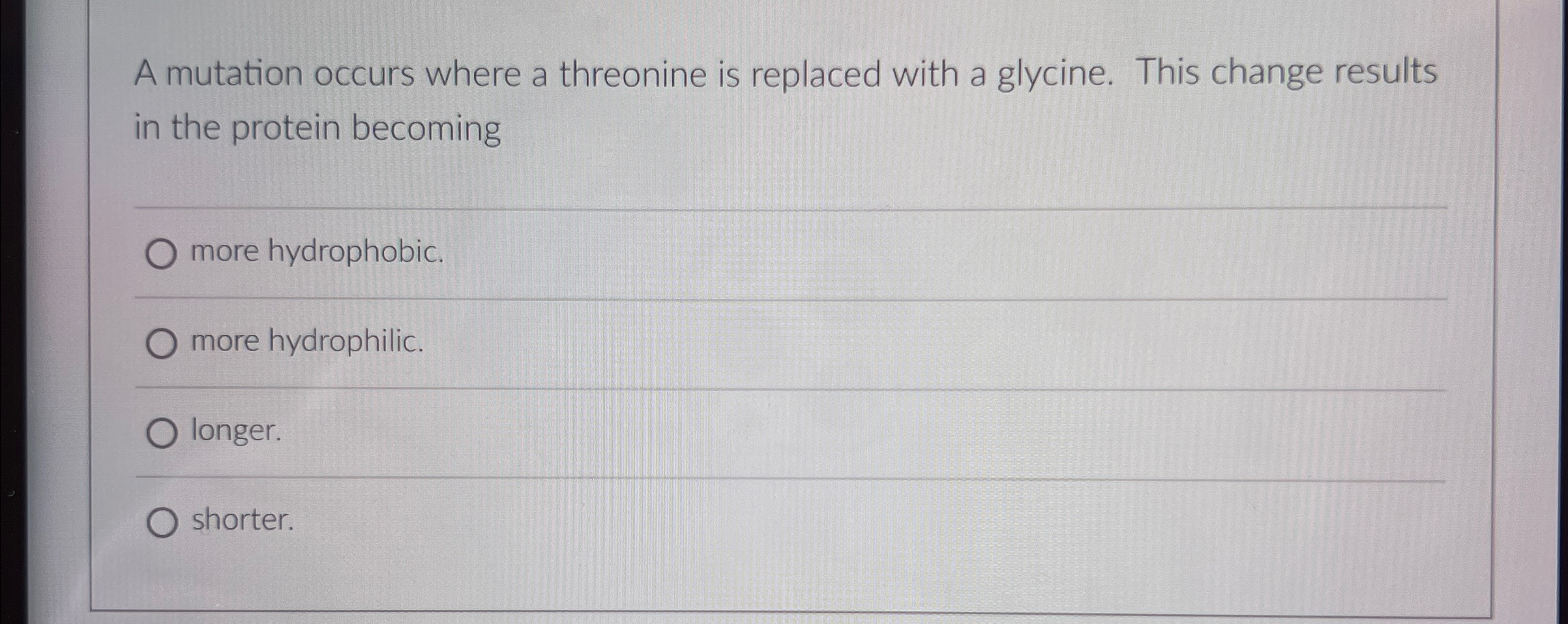 Solved A mutation occurs where a threonine is replaced with | Chegg.com