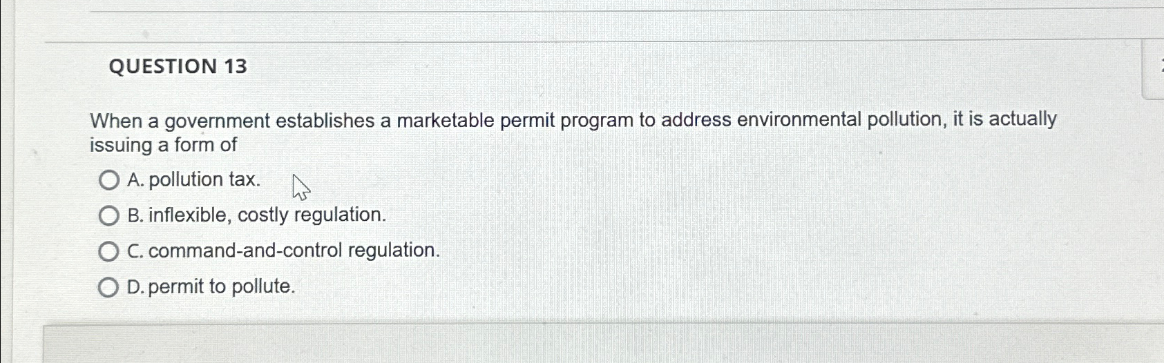 Solved QUESTION 13When a government establishes a marketable | Chegg.com