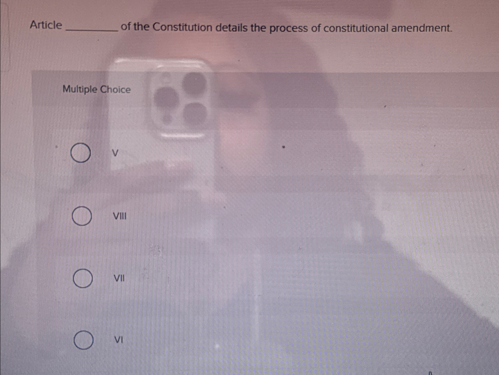 Solved Article of the Constitution details the process of | Chegg.com
