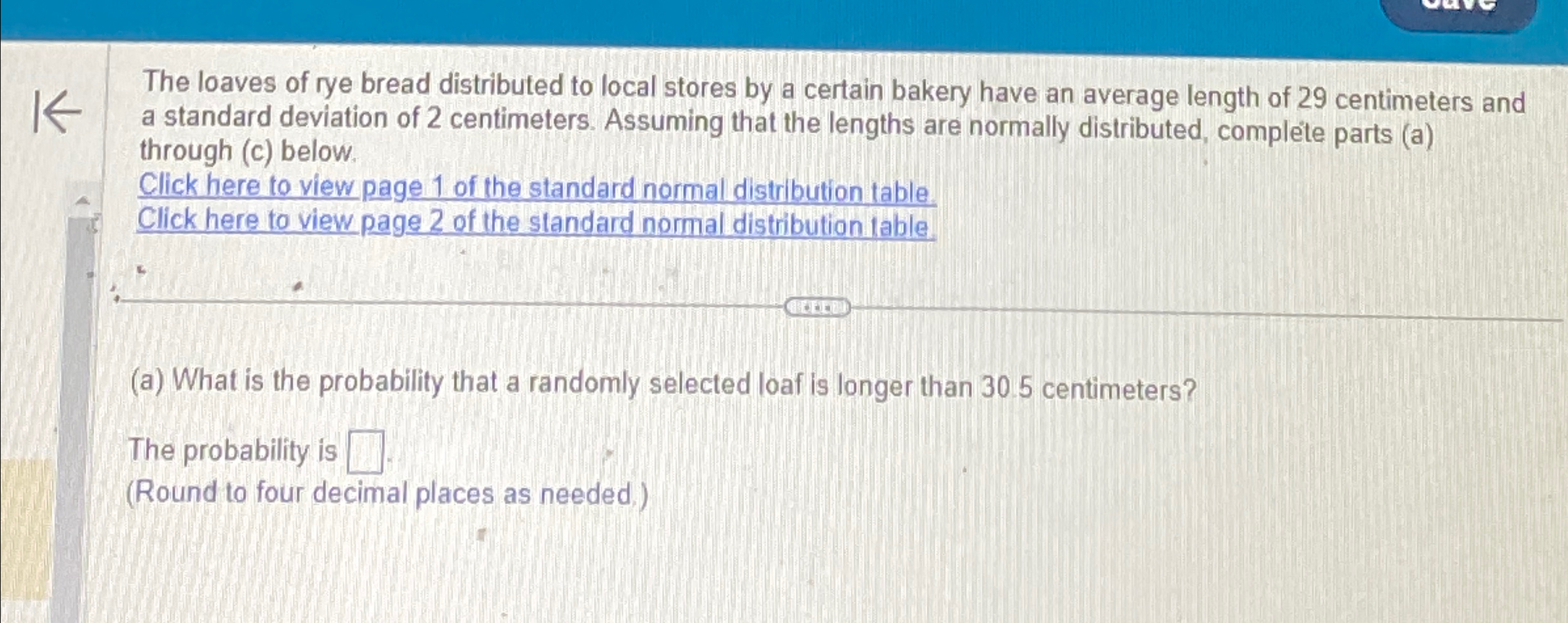 The loaves of rye bread distributed to local stores | Chegg.com