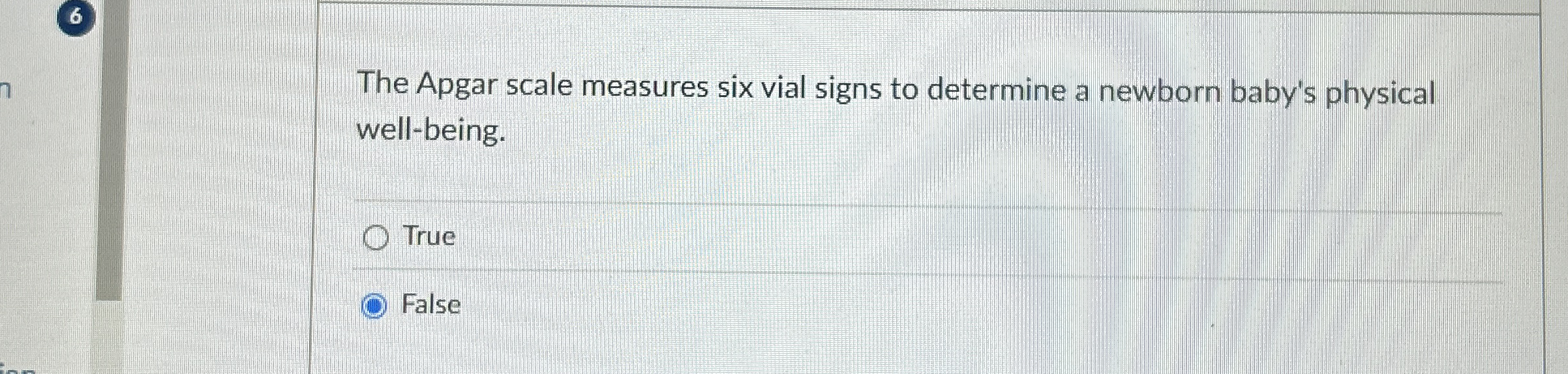 6The Apgar scale measures six vial signs to determine | Chegg.com