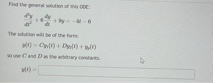 Solved Find the general solution of this ODE: | Chegg.com