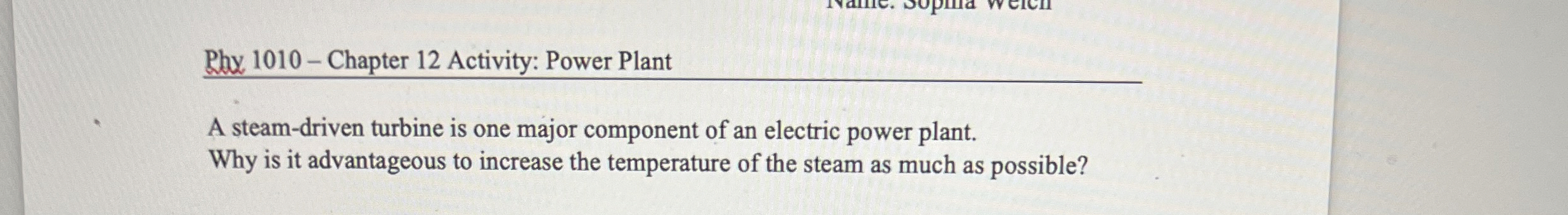 Solved Phy 1010 - ﻿Chapter 12 ﻿Activity: Power PlantA | Chegg.com