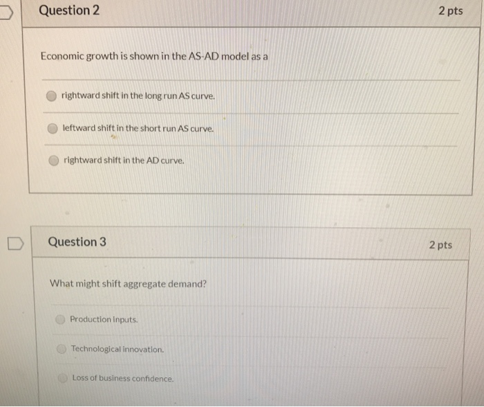 Solved Question 2 2 pts Economic growth is shown in the | Chegg.com