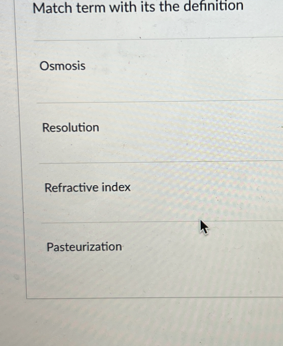 Solved Match term with its the | Chegg.com