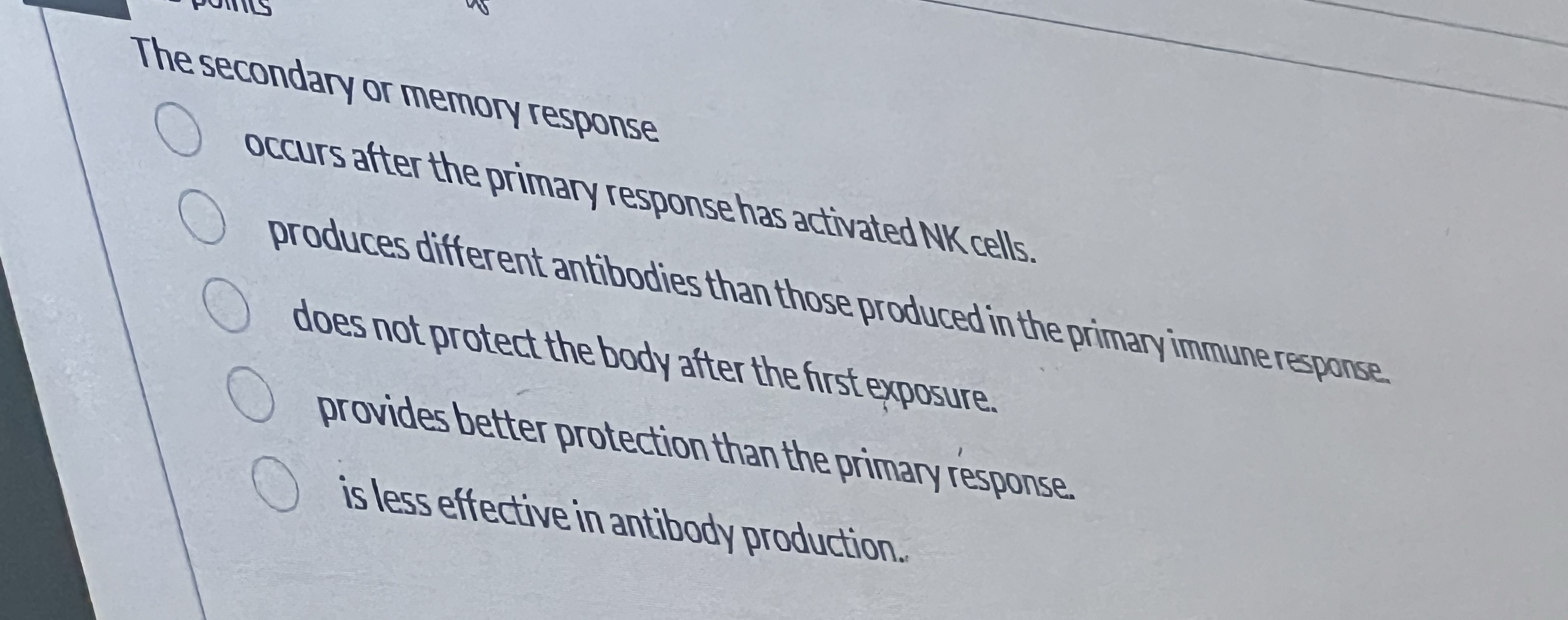 Solved The secondary or memory responseoccurs after the | Chegg.com