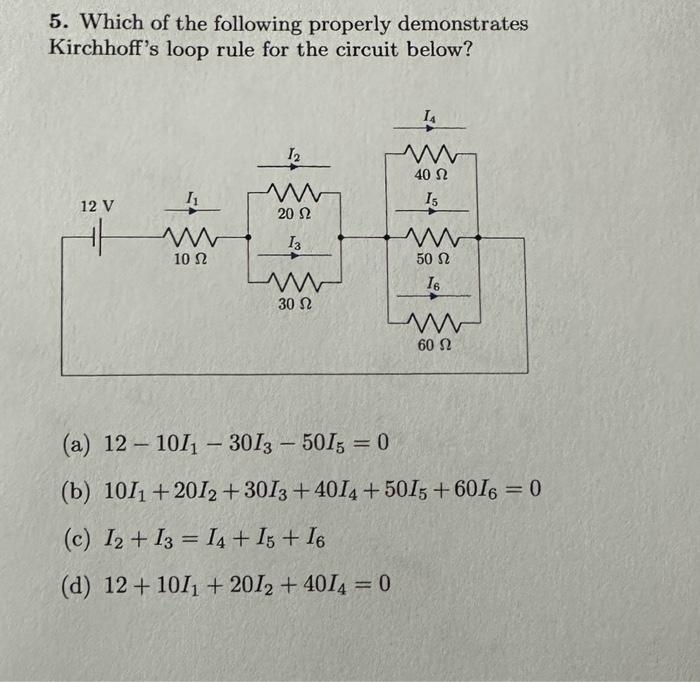 Solved 5. Which of the following properly demonstrates | Chegg.com