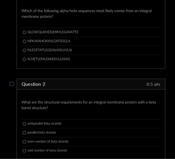 Solved Which of the following alpha helix sequences most | Chegg.com