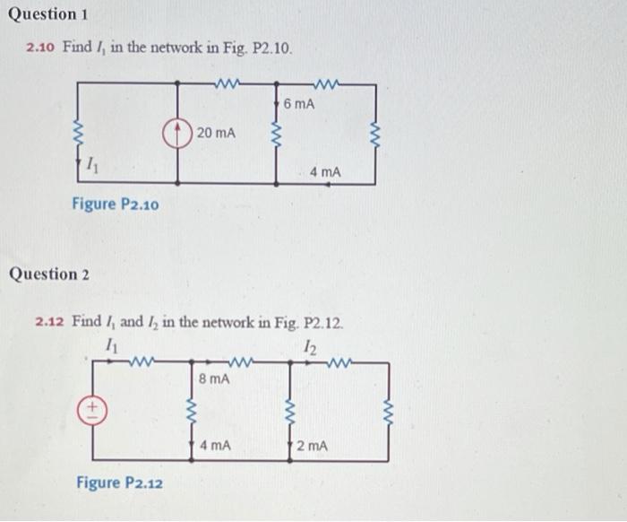 Solved Question 1 2.10 Find / in the network in Fig. P2.10. | Chegg.com