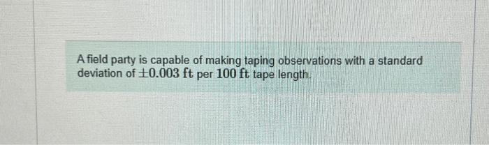 Solved A field party is capable of making taping | Chegg.com