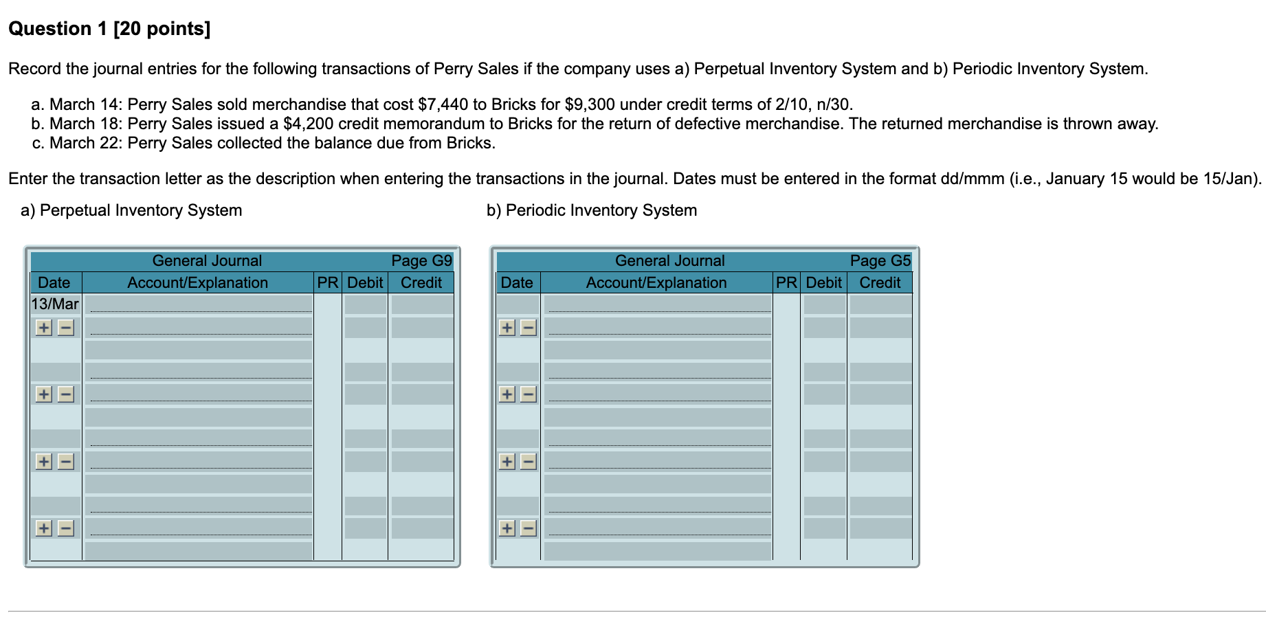Solved Question 1 [20 ﻿points] ﻿Record the journal entries | Chegg.com