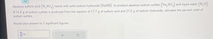 Solved Aqueous sulfuric acid (H2SO4) reacts with solid | Chegg.com
