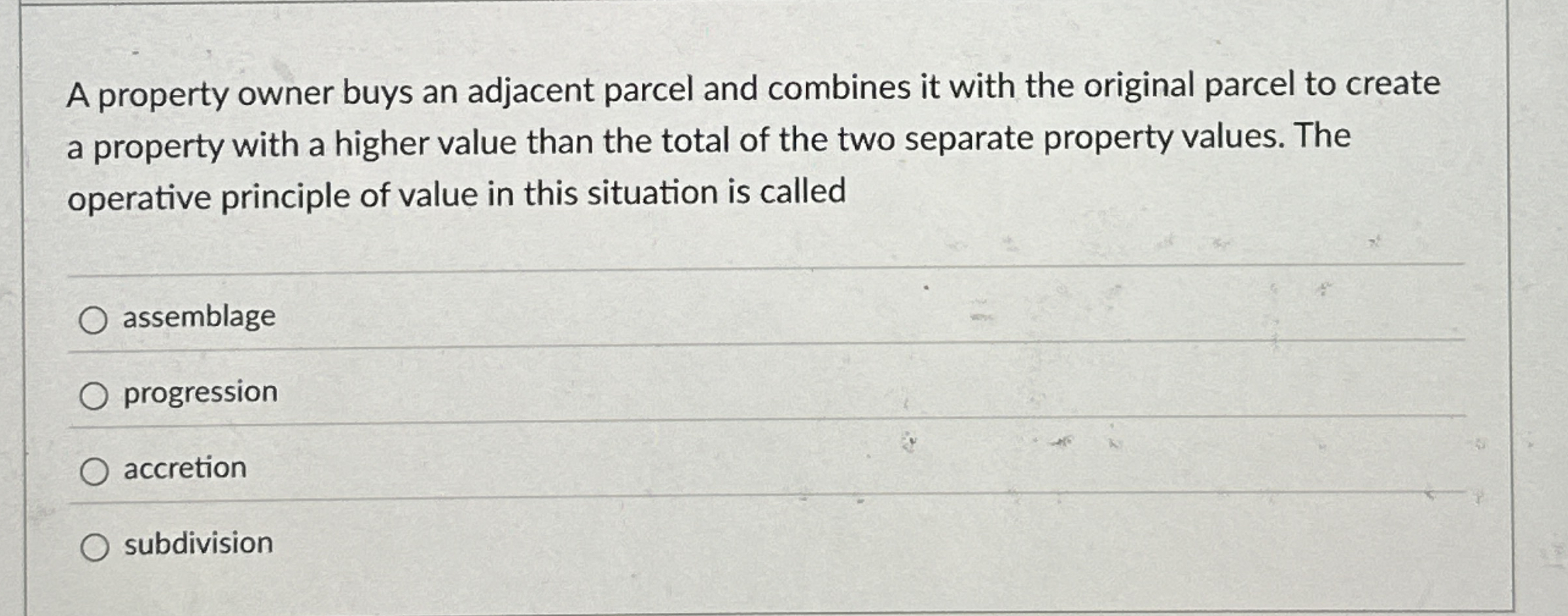 Solved A property owner buys an adjacent parcel and combines | Chegg.com