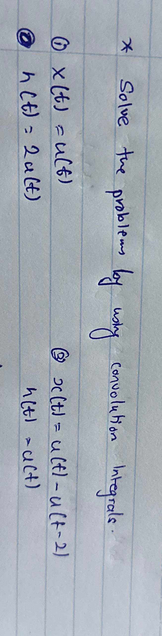 Solved Solve the problems by using convolution | Chegg.com