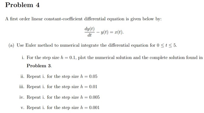 Solved Problem 3 A first order linear constant-coefficient | Chegg.com