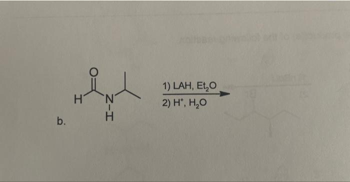 Solved b. 1) LAH,Et2O 2) H+,H2O→ | Chegg.com