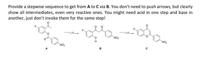 Solved Provide a stepwise sequence to get from A to C via B. | Chegg.com