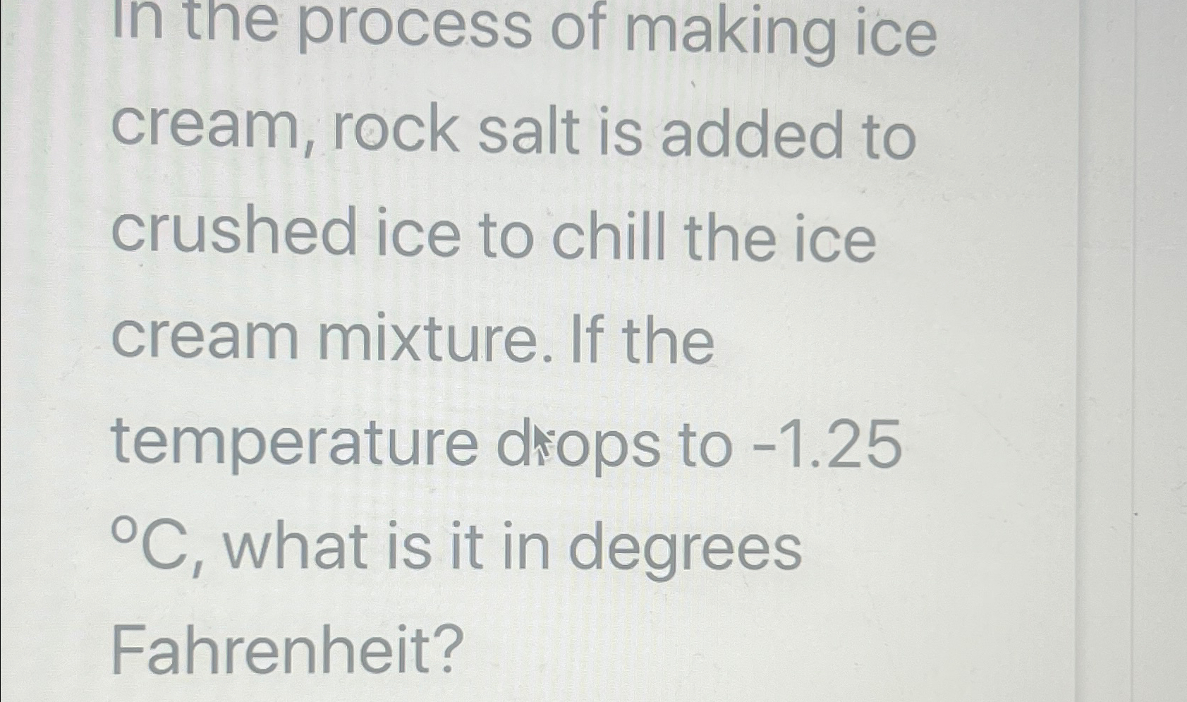 Solved In the process of making ice cream, rock salt is | Chegg.com