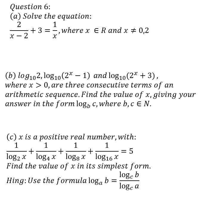 Solved Question 6:(a) ﻿Solve the equation:2x-2+3=1x, ﻿where | Chegg.com