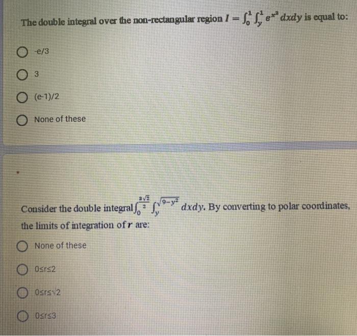 Solved The double integral over the non-rectangular region I | Chegg.com