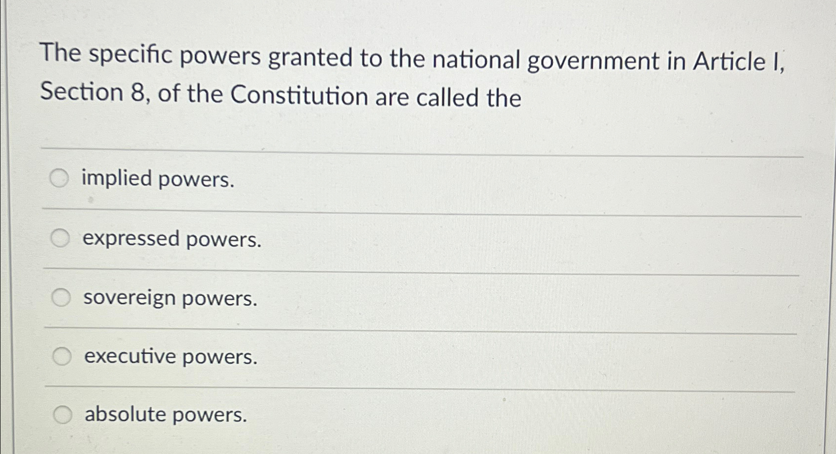 Solved The specific powers granted to the national | Chegg.com