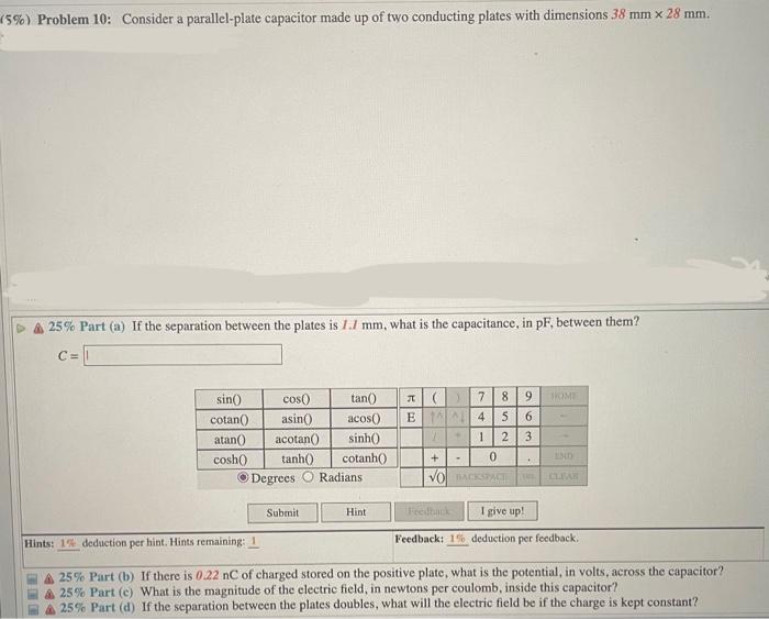 Solved 5\%) Problem 10: Consider a parallel-plate capacitor | Chegg.com