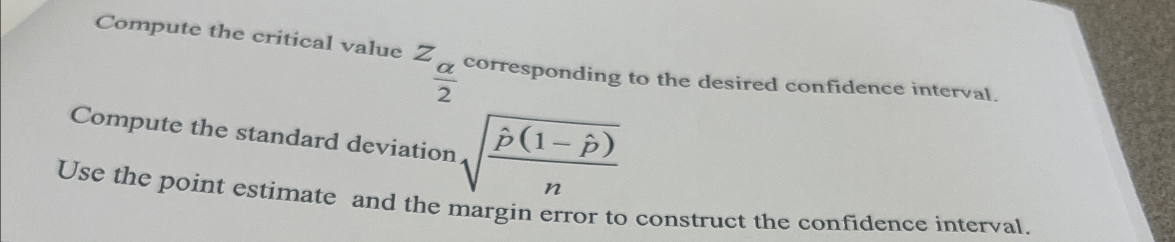 Compute the critical value zα2 ﻿corresponding to the | Chegg.com