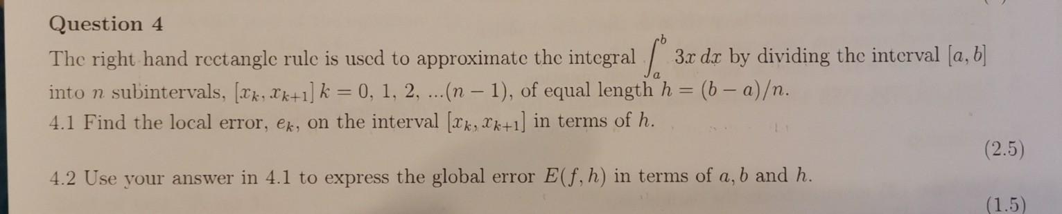 Solved The right hand rectangle rule is used to approximate | Chegg.com